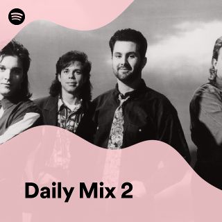 Daily Mix 2 - playlist by Spotify | Spotify