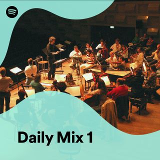 Daily Mix 1 - playlist by Spotify | Spotify