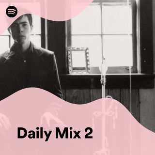 Daily Mix 2 - playlist by Spotify | Spotify