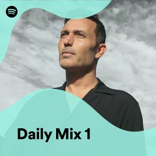 Daily Mix 1 - playlist by Spotify | Spotify