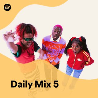 Daily Mix 5 - playlist by Spotify | Spotify