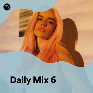 Daily Mix 6 - playlist by Spotify | Spotify
