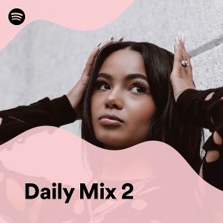 Daily Mix 2 - playlist by Spotify | Spotify