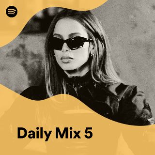 Daily Mix 5 - playlist by Spotify | Spotify