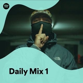 Daily Mix 1 - playlist by Spotify | Spotify