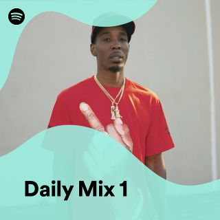 Daily Mix 1 - playlist by Spotify | Spotify