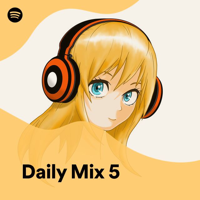 Daily Mix 5 | Spotify Playlist