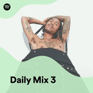 Daily Mix 3 - playlist by Spotify | Spotify