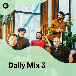 Daily Mix 3 - playlist by Spotify | Spotify