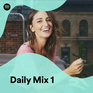 Daily Mix 1 - playlist by Spotify | Spotify