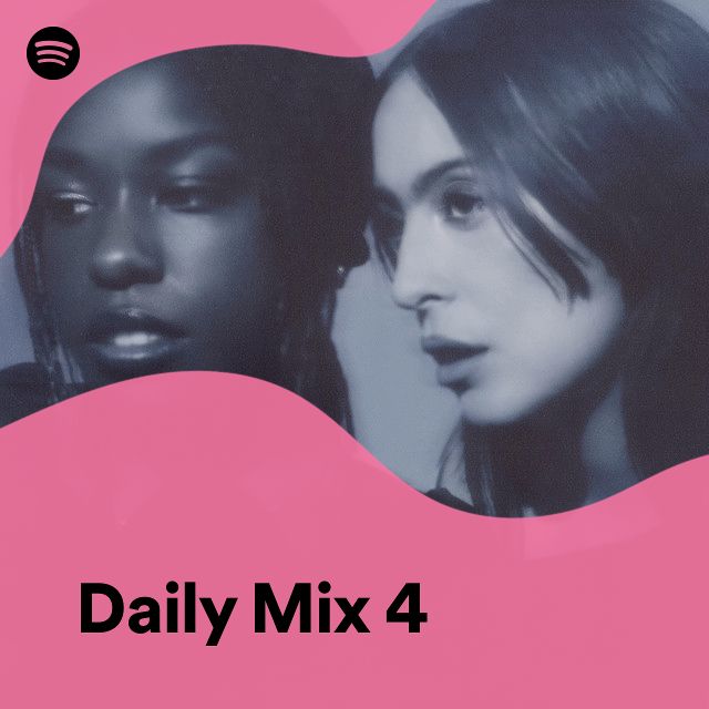 Daily Mix 4 | Spotify Playlist
