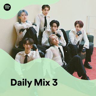Daily Mix 3 - playlist by Spotify | Spotify