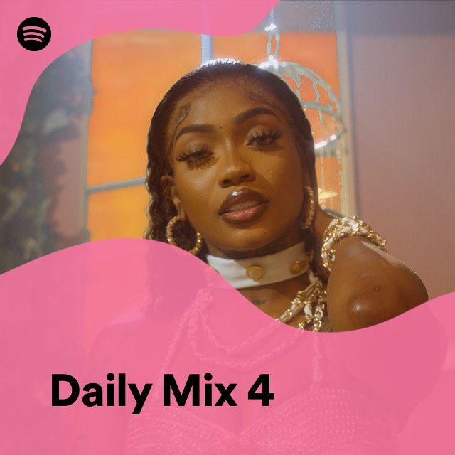 Daily Mix 4 | Spotify Playlist