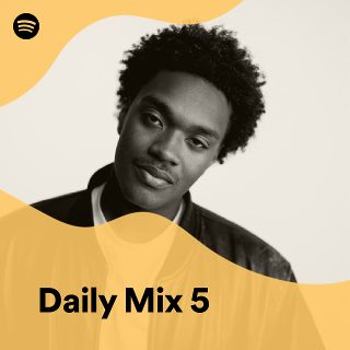 Daily Mix 5 - playlist by Spotify | Spotify