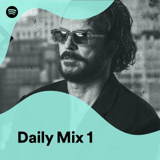 Daily Mix 1 - playlist by Spotify | Spotify