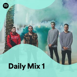 Daily Mix 1 - playlist by Spotify | Spotify