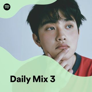 Daily Mix 3 - playlist by Spotify | Spotify