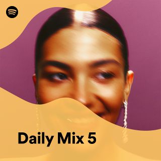 Daily Mix 5 - playlist by Spotify | Spotify
