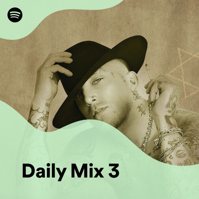 Daily Mix 3 | Spotify Playlist