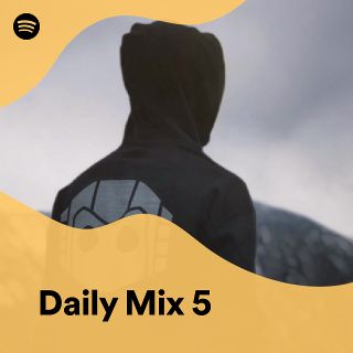 Daily Mix 5 - playlist by Spotify | Spotify