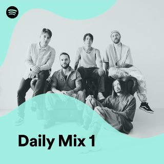 Daily Mix 1 - playlist by Spotify | Spotify
