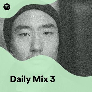 Daily Mix 3 - playlist by Spotify | Spotify