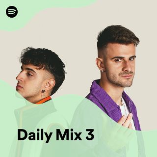 Daily Mix 3 - playlist by Spotify | Spotify