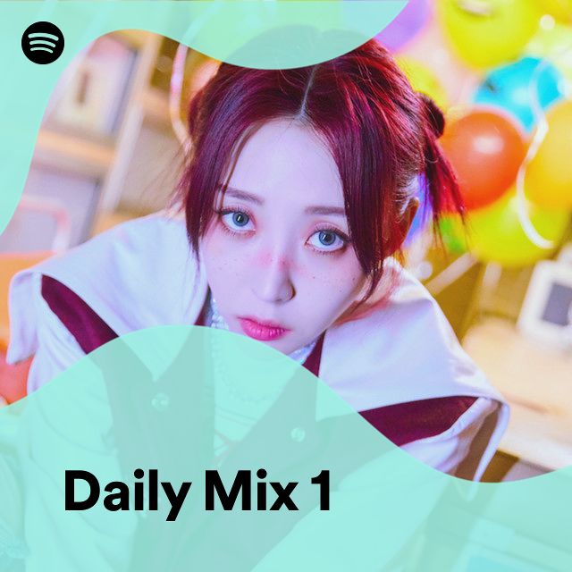 Daily Mix 1 | Spotify Playlist