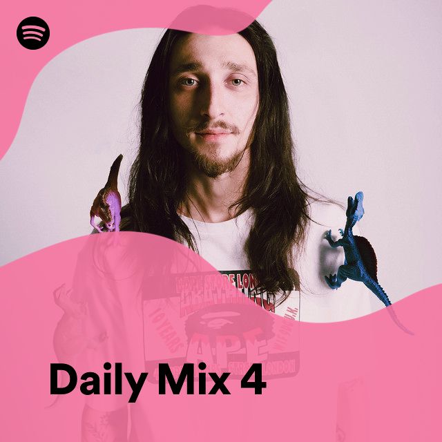 Daily Mix 4 | Spotify Playlist