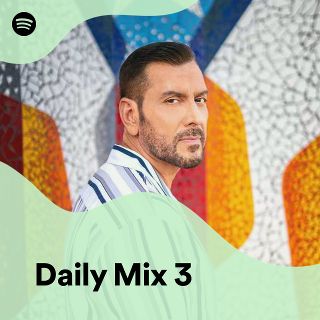 Daily Mix 3 - playlist by Spotify | Spotify