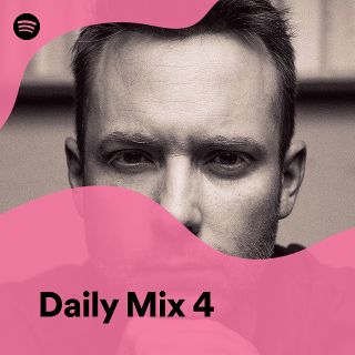 Daily Mix 4 - playlist by Spotify | Spotify