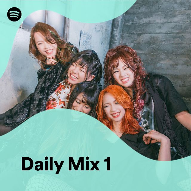 Daily Mix 1 | Spotify Playlist