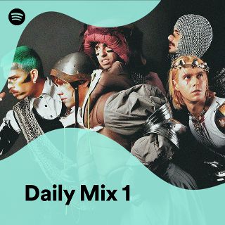 Daily Mix 1 - playlist by Spotify | Spotify