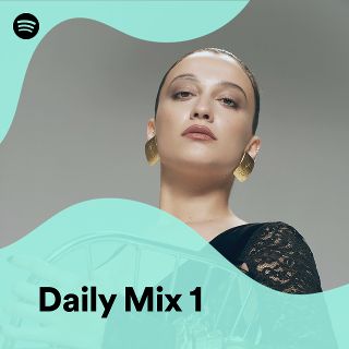 Daily Mix 1 - playlist by Spotify | Spotify