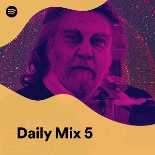 Daily Mix 5 - playlist by Spotify | Spotify