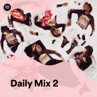 Daily Mix 2 - playlist by Spotify | Spotify