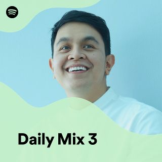 Daily Mix 3 - playlist by Spotify | Spotify