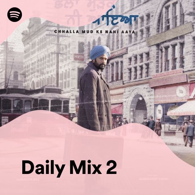 Daily Mix 2 | Spotify Playlist