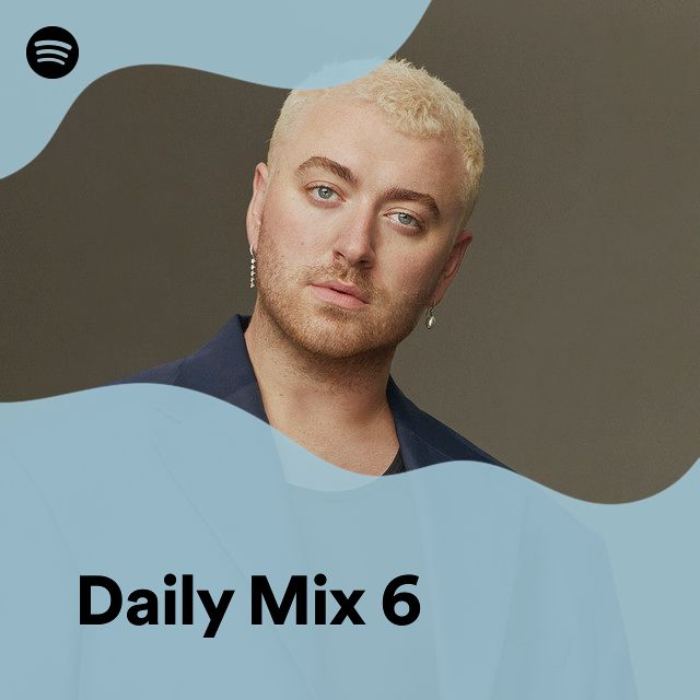Daily Mix 6 | Spotify Playlist