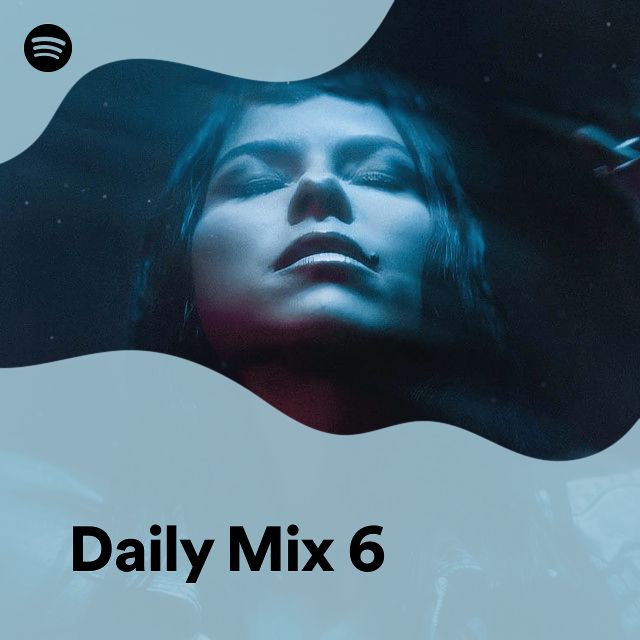 Daily Mix 6 | Spotify Playlist