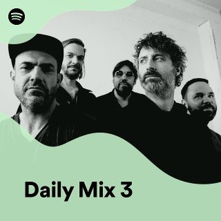 Daily Mix 3 - playlist by Spotify | Spotify