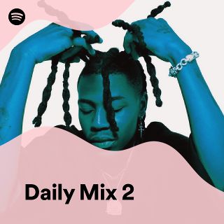 Daily Mix 2 - playlist by Spotify | Spotify