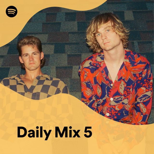 Daily Mix 5 | Spotify Playlist
