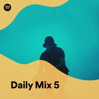 Daily Mix 5 - playlist by Spotify | Spotify