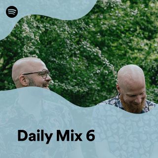 Daily Mix 6 - playlist by Spotify | Spotify