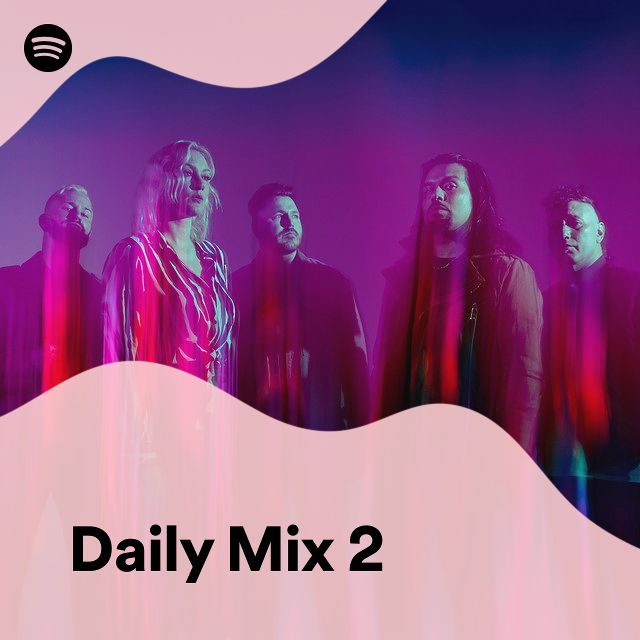 Daily Mix 2 | Spotify Playlist