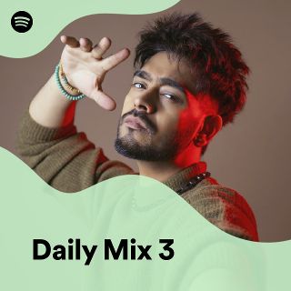 Daily Mix 3 - playlist by Spotify | Spotify