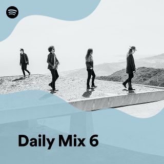 Daily Mix 6 - playlist by Spotify | Spotify
