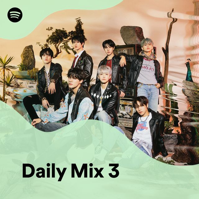 Daily Mix 3 | Spotify Playlist