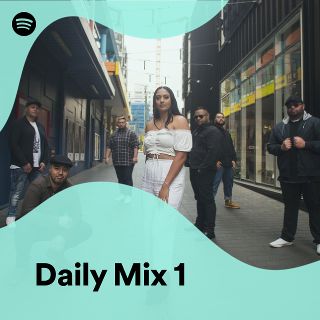 Daily Mix 1 - playlist by Spotify | Spotify
